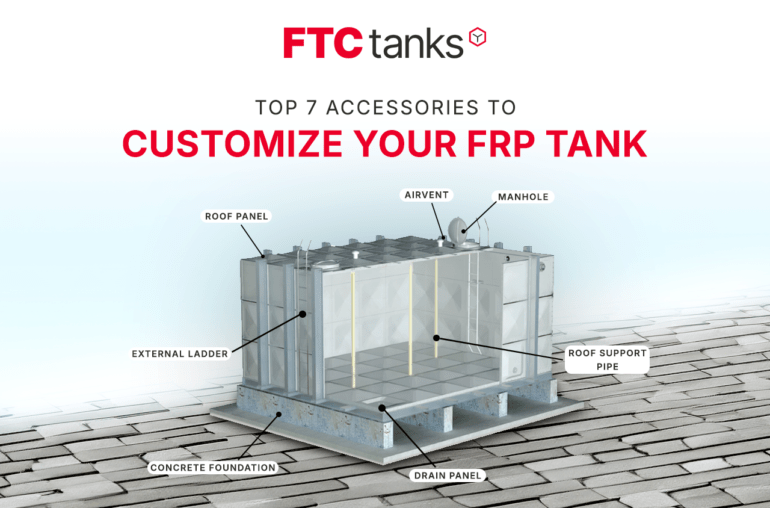 Top 7 FRP Tank Accessories to Maximize Performance - FTC Tanks