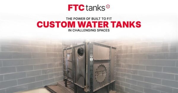 Built to Fit: Why Custom FRP Water Tanks Work in Tight Spaces - FTC Tanks